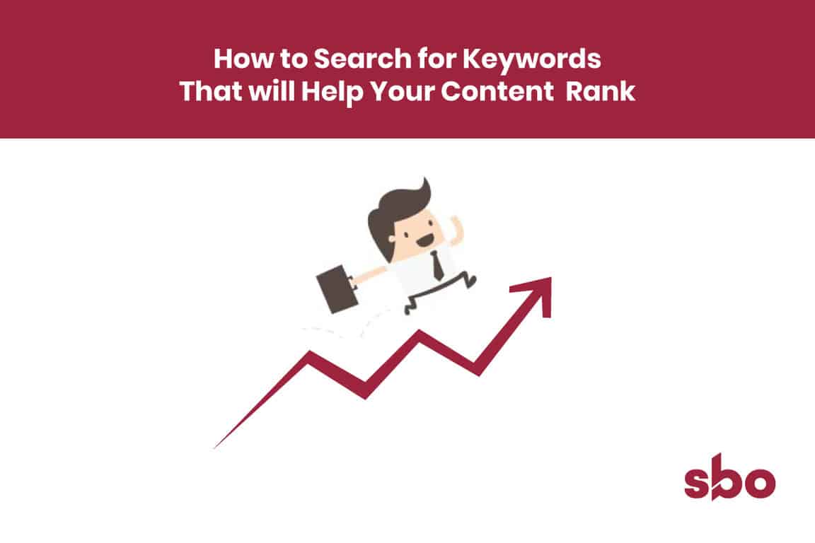Keyword Research: How to Search for Keywords That Will Help Your ...