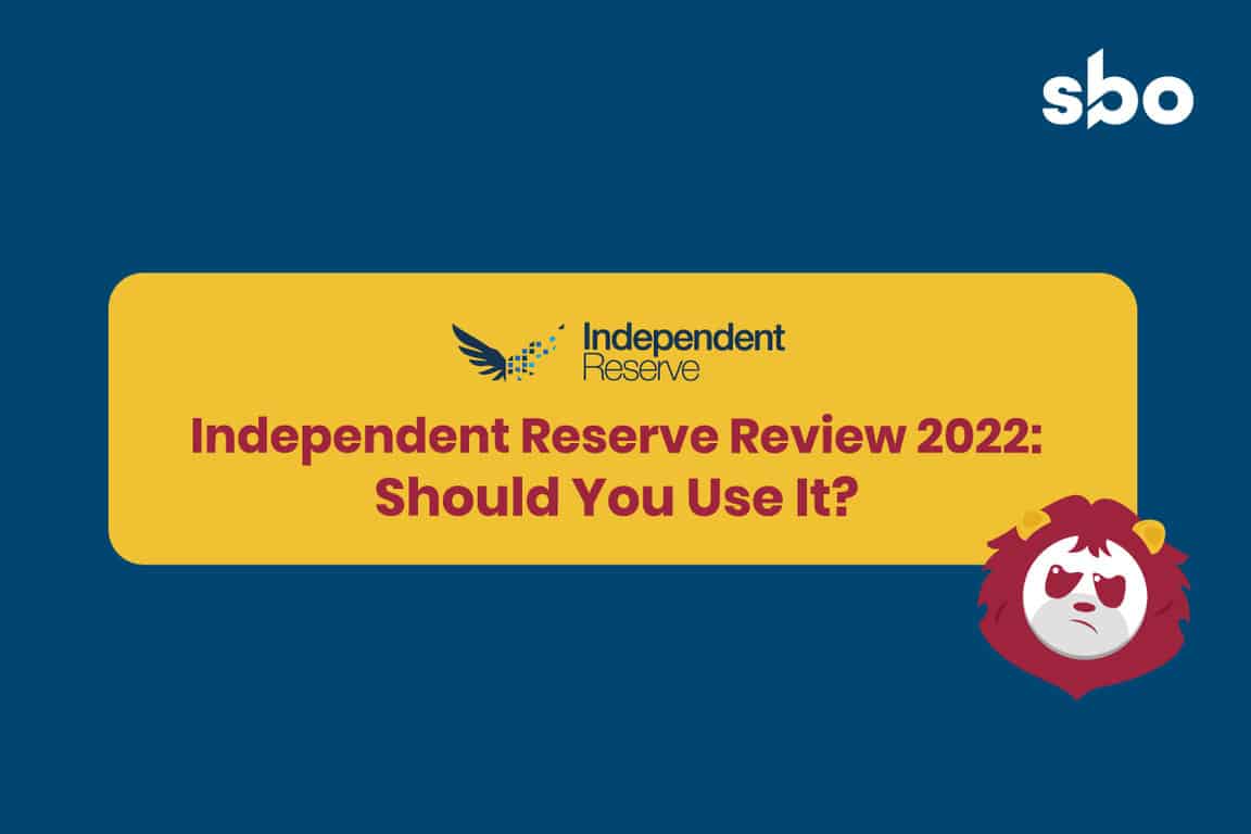 Independent Reserve Review 2022: Should You Use It to Trade Crypto ...